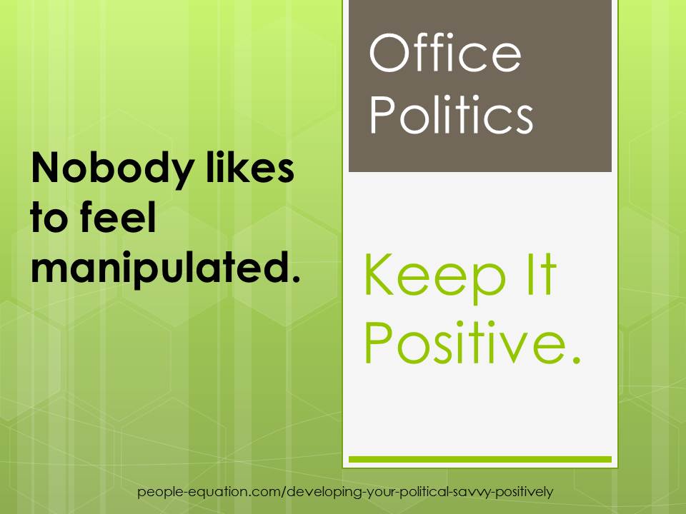 Developing Your Office Political Savvy Positively People Equation